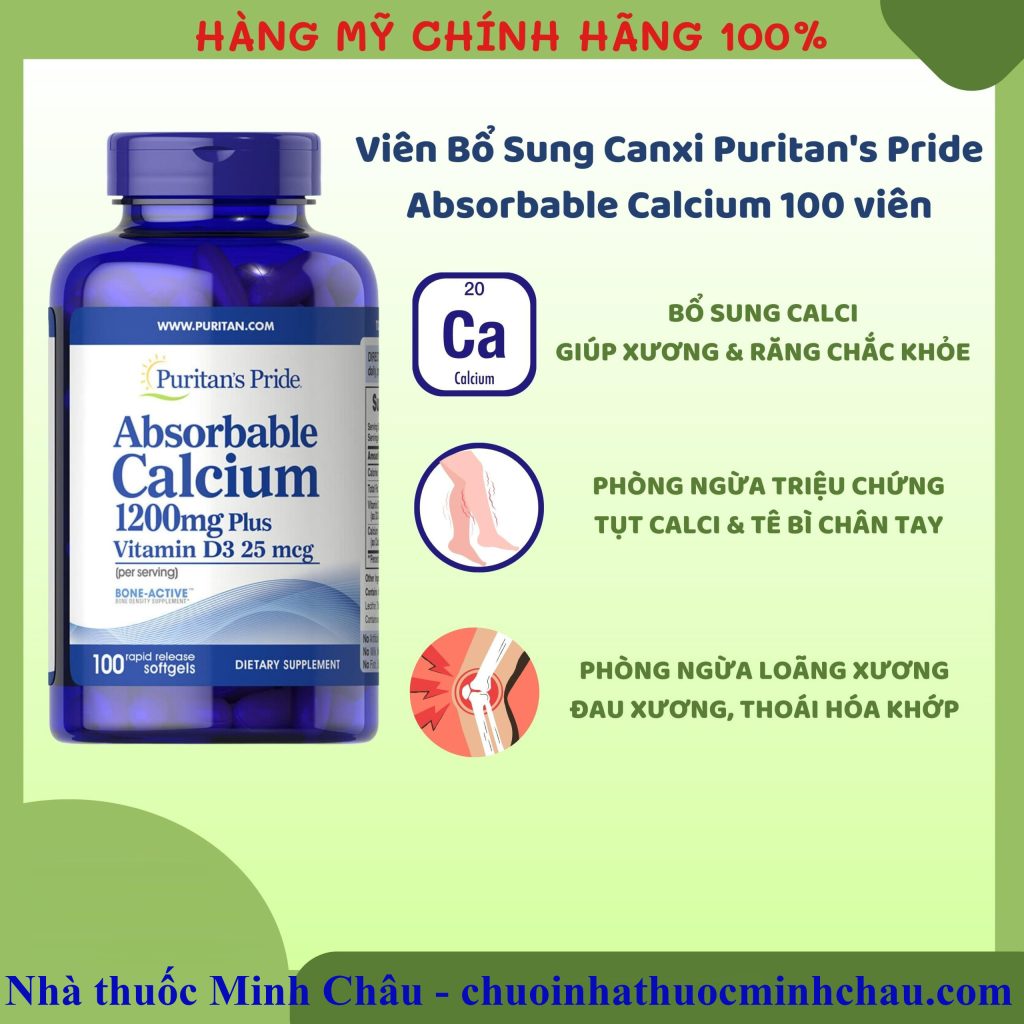 PURITAN’S PRIDE ABSORBABLE CALCIUM 1200MG PLUS VITAMIN D3 25MCG - Nhà Thuốc Minh Châu